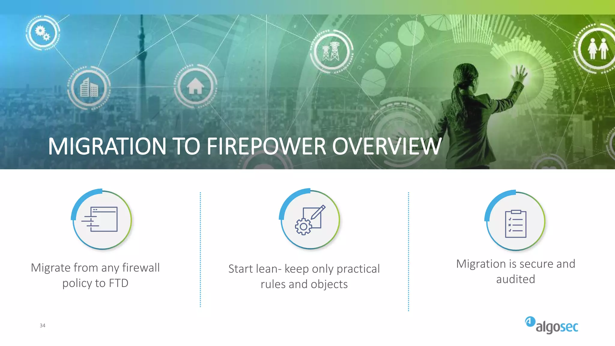 Cisco Firepower Migration | Cisco and AlgoSec Joint Webinar | PPT