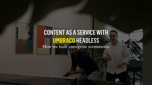 Content as a Service with Umbraco Headless | PDF