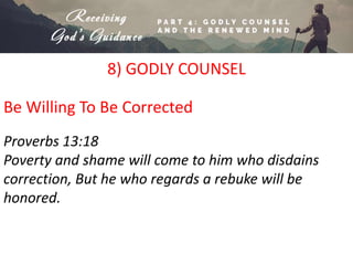 Part-4 : Receiving God's Guidance : Godly Counsel And The Renewed Mind ...