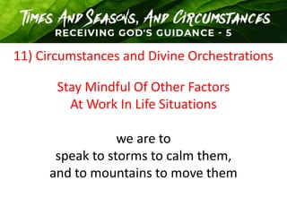 Part-5 : Receiving God's Guidance : Times and Seasons, and ...