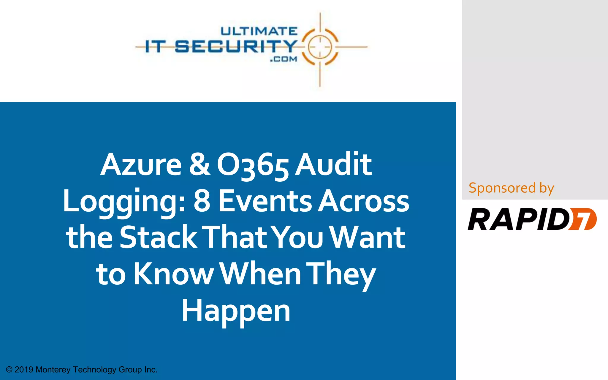 Azure & O365 Audit Logging: 8 Events Across the Stack That You Want to ...