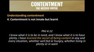 Contentment: The Needed Virtue | PPTX