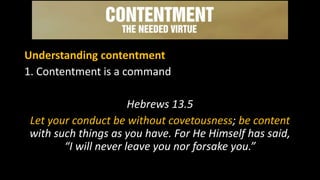 Contentment: The Needed Virtue | PPTX