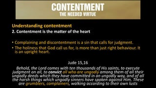 Contentment: The Needed Virtue | PPTX