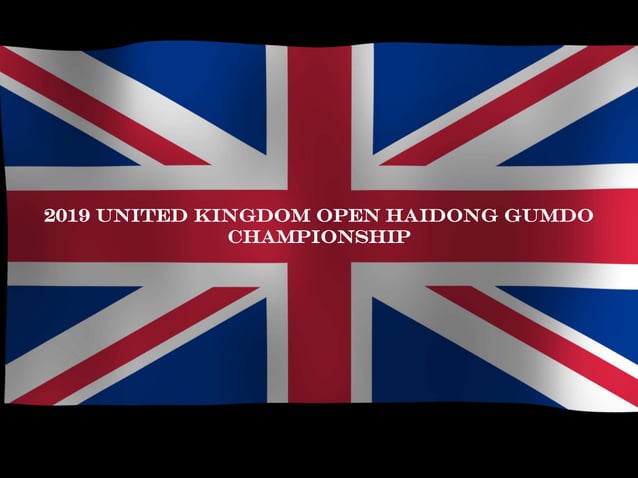 2019 06 UK Open Haidong Gumdo Championship | PPT