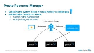 Presto At Arm Treasure Data - 2019 Updates | PDF