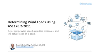 Wind Design to AS/NZ 1170.2 Webinar Slides - ClearCalcs | PDF
