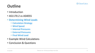 Wind Design to AS/NZ 1170.2 Webinar Slides - ClearCalcs | PDF
