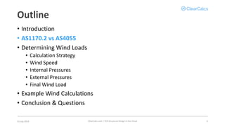 Wind Design to AS/NZ 1170.2 Webinar Slides - ClearCalcs | PDF