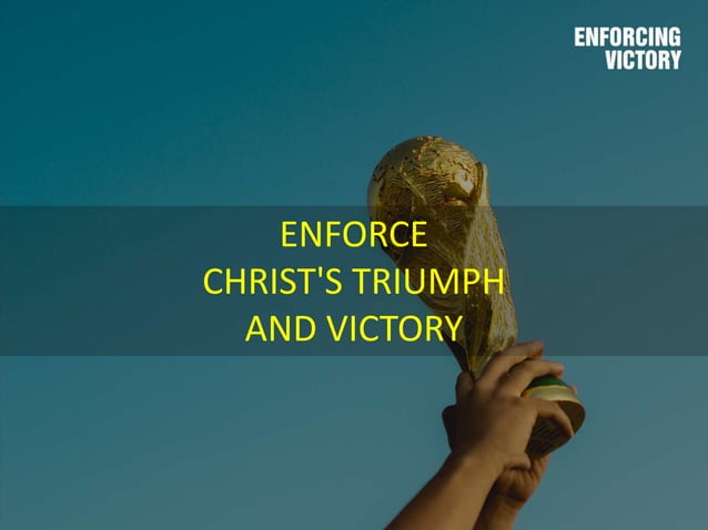 Enforcing Victory | PPT