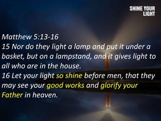Shine Your Light | PPTX