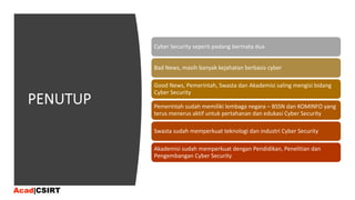 2019 09-10 seminar cyber security acad csirt honeynet universitas indonesia sep 2019 mantra | PPT