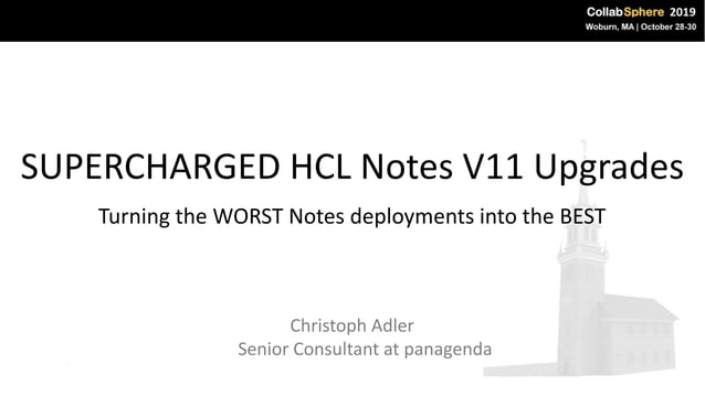 CollapSphere 2019 - SUPERCHARGED HCL Notes V11 Upgrades | PPT