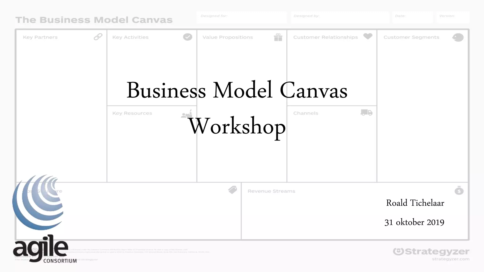 Masterclass Business Model Canvas - Roald Tichelaar | PPTX