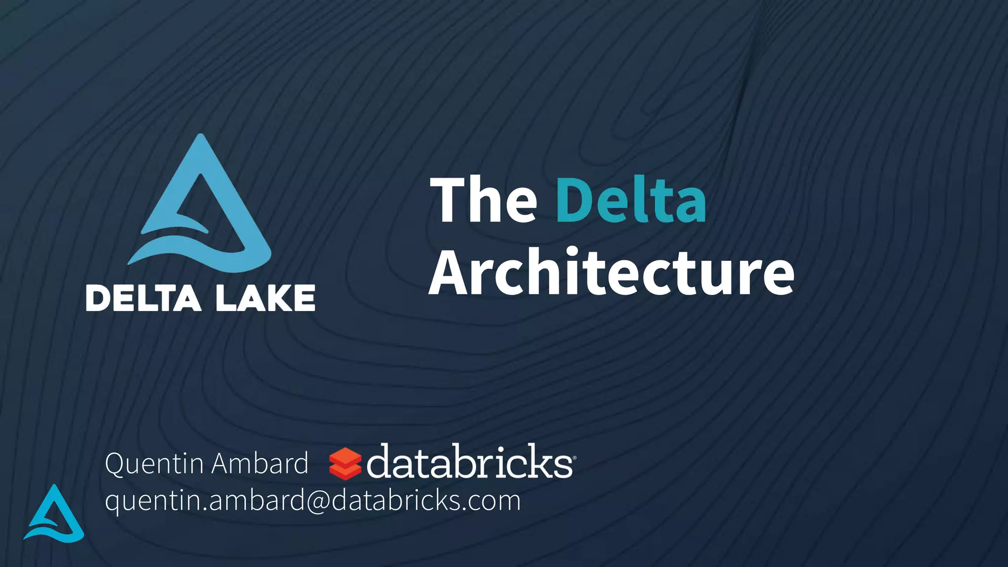 Delta Lake OSS: Create reliable and performant Data Lake by Quentin Ambard | PDF