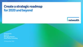 Create a strategic roadmap for 2020 and beyond | PDF