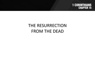 1 Corinthians : Chapter 15 | PPTX