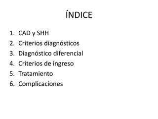 (2019-12-12) CETOACIDOSIS DIABETICA Y SINDROME HIPERGLUCEMICO ...
