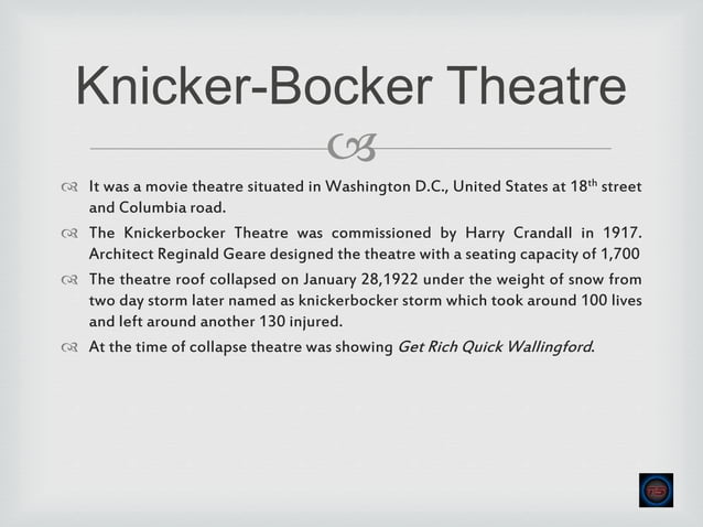 Knickerbocker Theatre Collapse - A Case Study | PPTX
