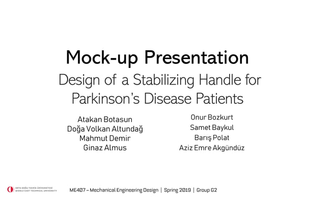Design of a Stabilizing Handle for Parkinson’s Disease Patients - 1 | PPT