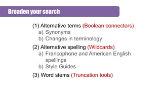 Effective Searching: Part 2 - Broaden your search (Web Version) | PPTX