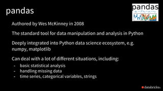 Koalas: Unifying Spark and pandas APIs | PPT