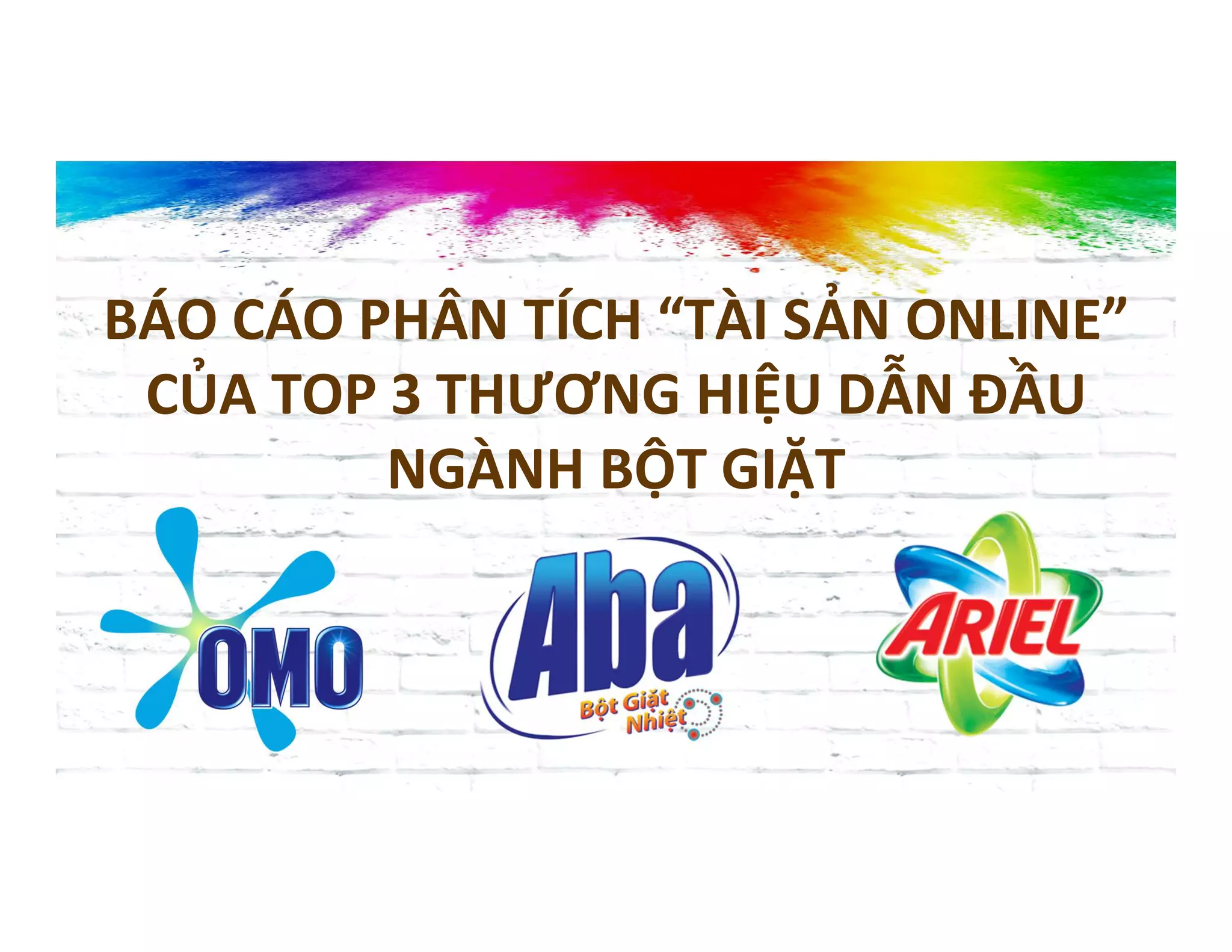 2019. phan tich digital platform bot giat omo ariel - aba - bai nhom 4 ...