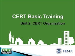 Basics of CERT - Community Emergency Response Team | PPTX