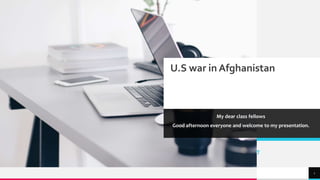 Us war in Afganistan | PPTX