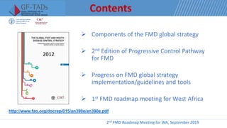 FMD-PCP workshop IZSLT - Update on the Implementation of the Global FMD ...