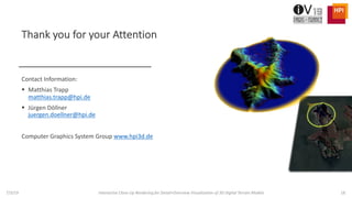Interactive Close-Up Rendering for Detail+Overview Visualization of 3D Digital Terrain Models | PPT