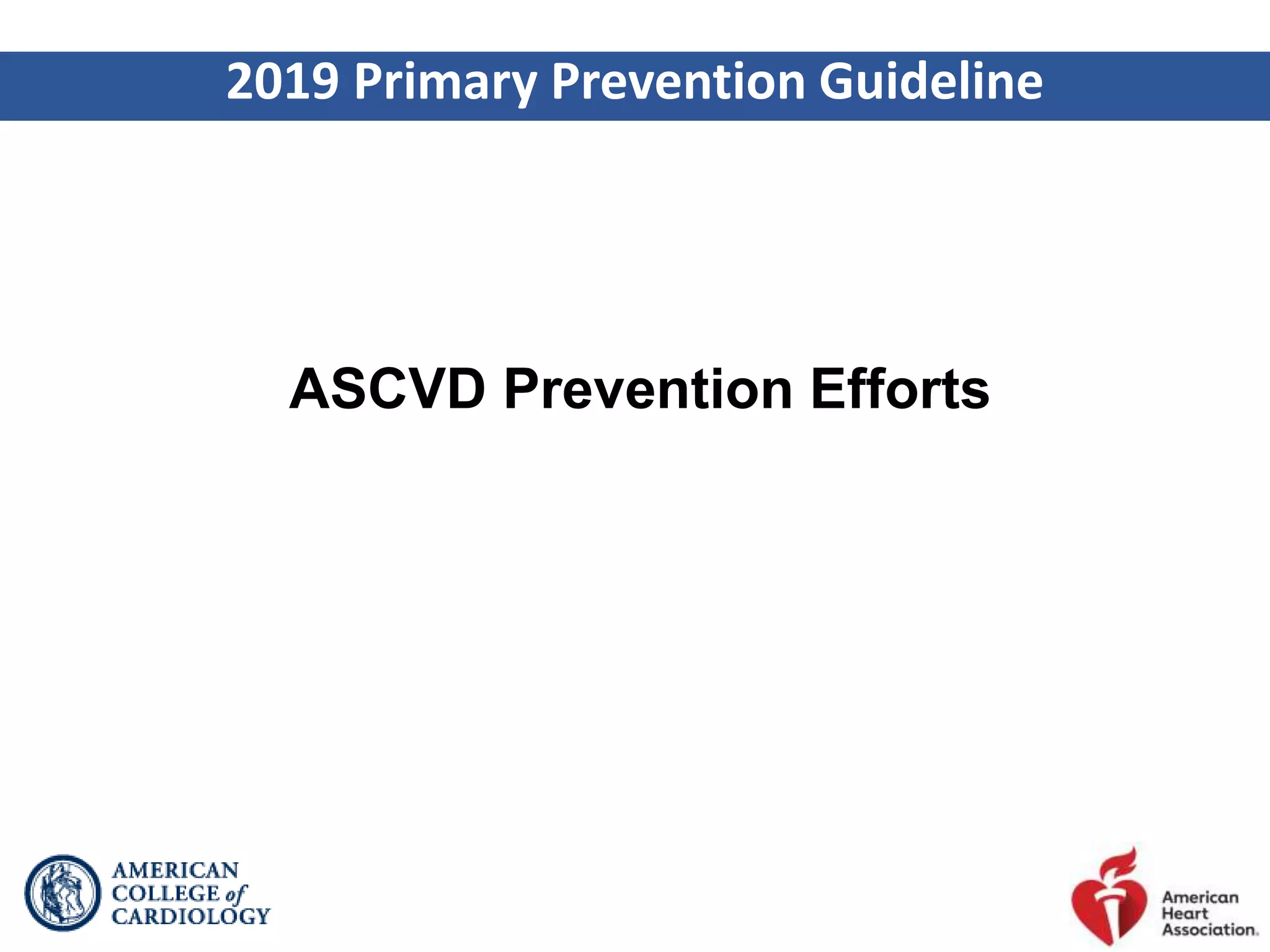 2019 cardio vascular disease prevention-guidelines | PPT