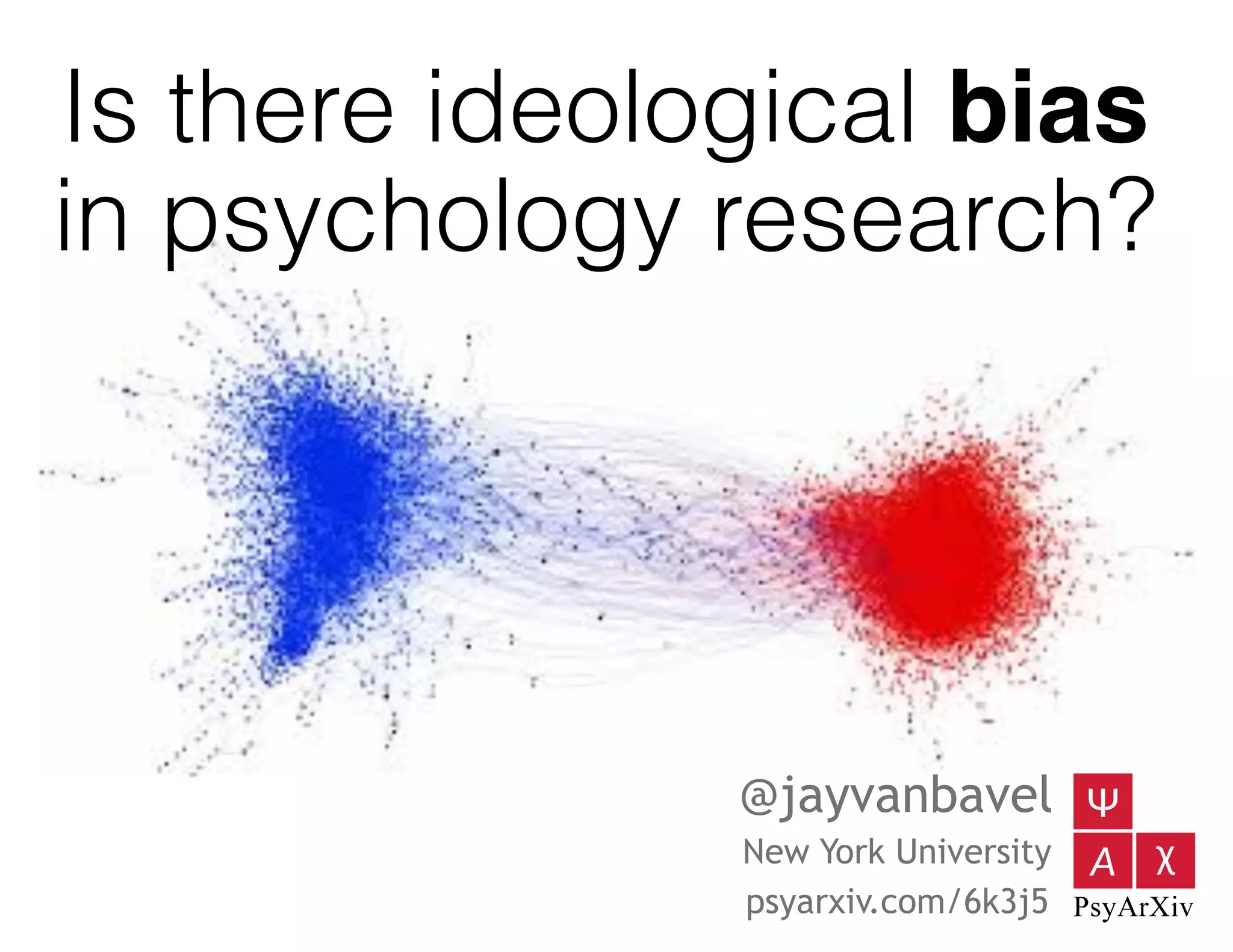Is there ideological bias in psychology? | PPT