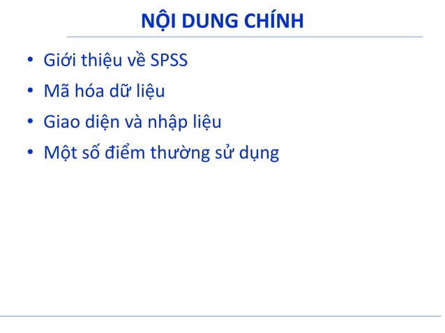 Phương pháp nghiên cứu khoa học - Hướng dẫn SPSS - 2019 - gioi thieu - phan tich don gian | PDF
