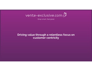 Driving value through a relentless focus on customer centricity | PPT