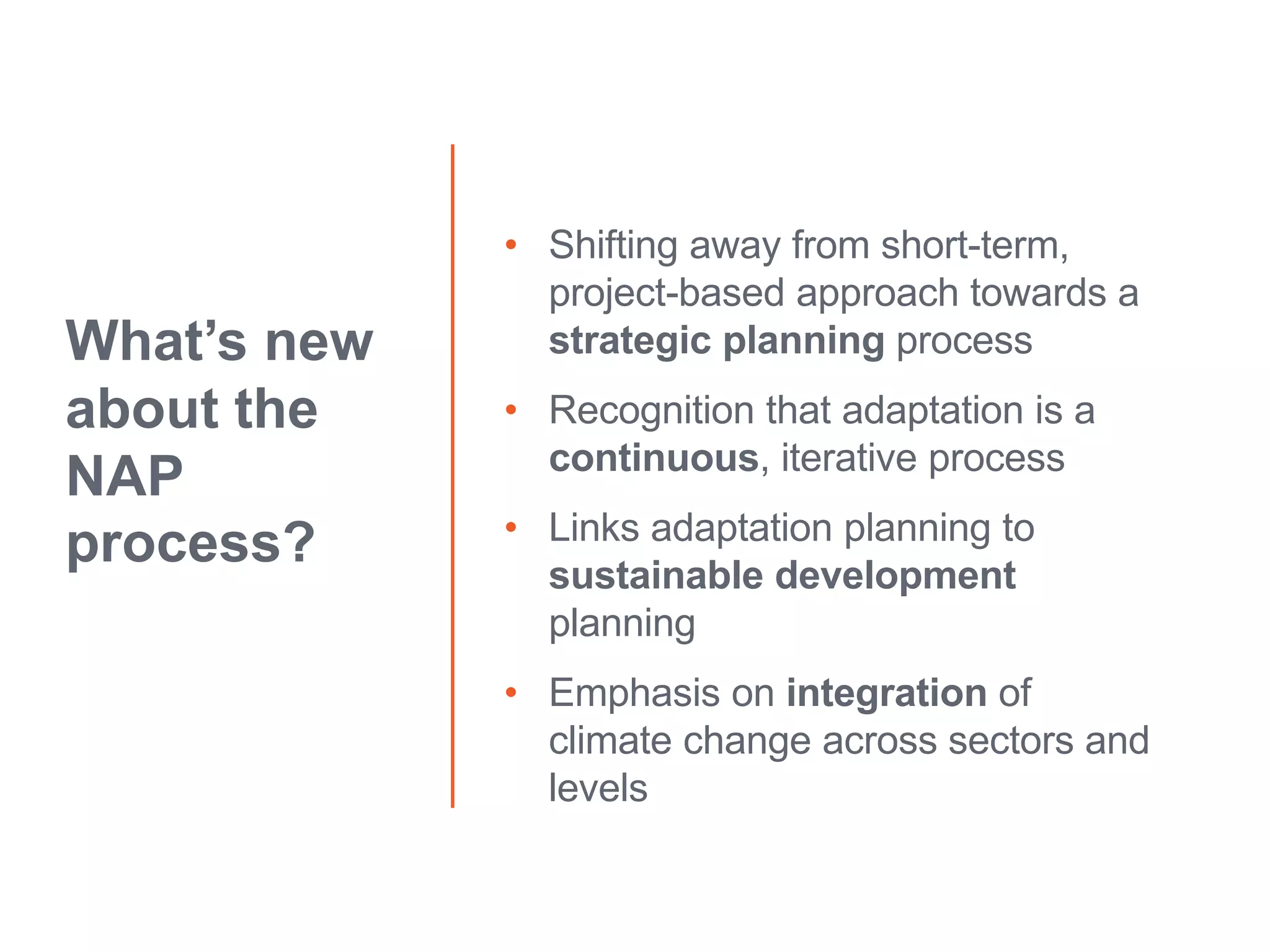 Climate Change Adaptation and the NAP Process | PPT