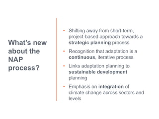 Climate Change Adaptation and the NAP Process | PPT