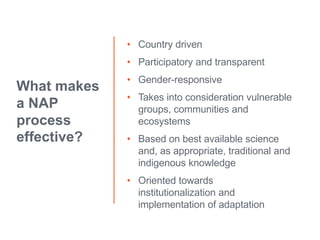 Climate Change Adaptation and the NAP Process | PPT