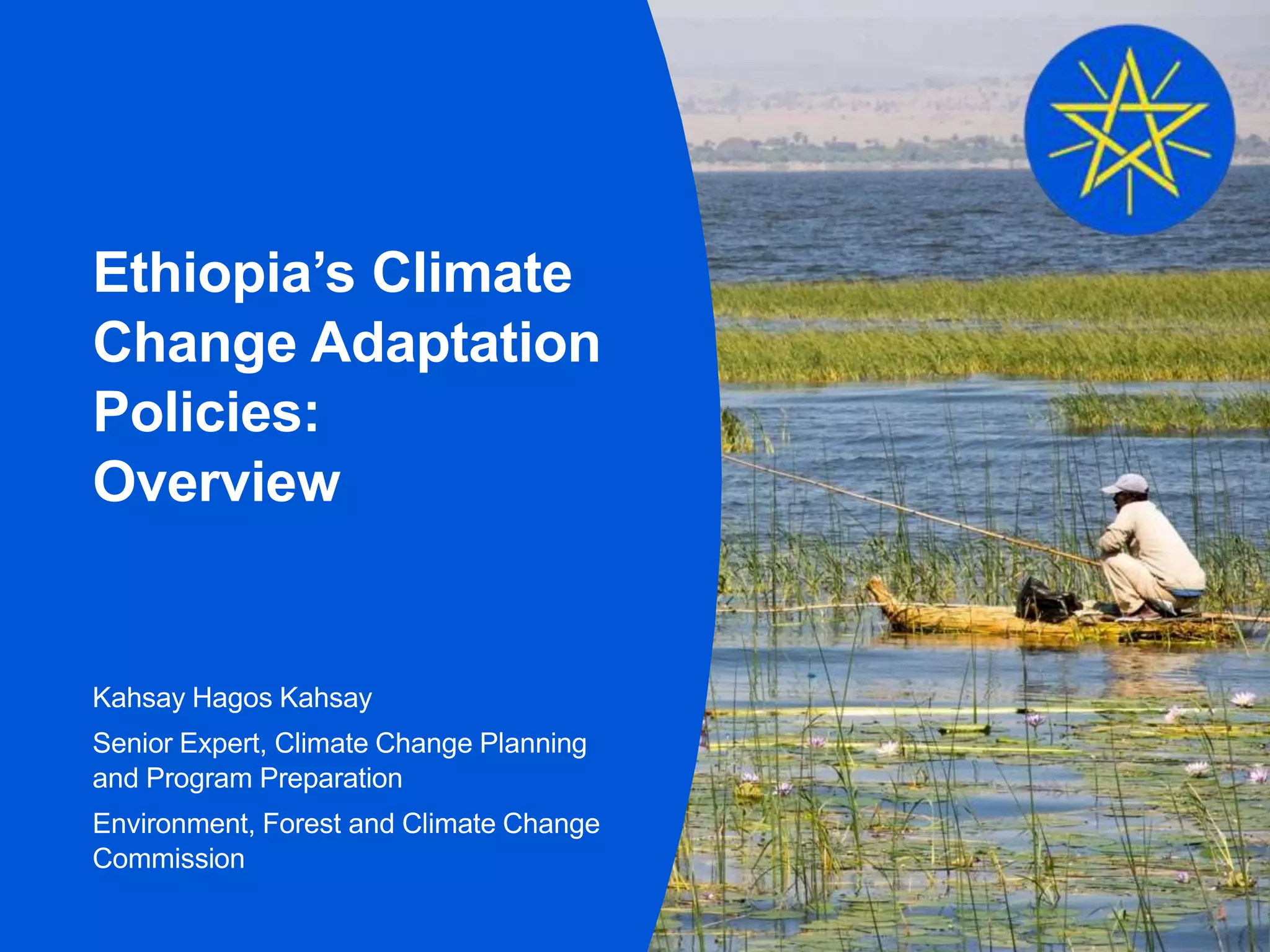 Ethiopia’s Climate Change Adaptation Policies: Overview | PPTX