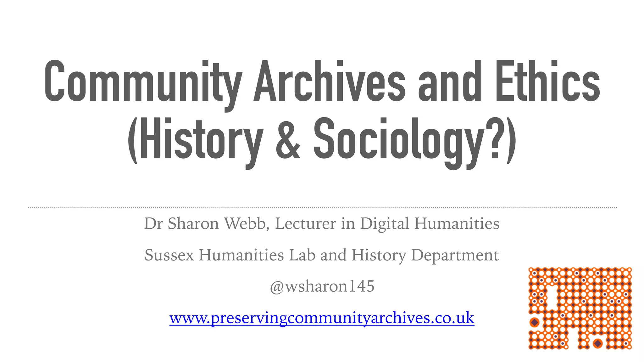 Community Archives and Ethics | PDF