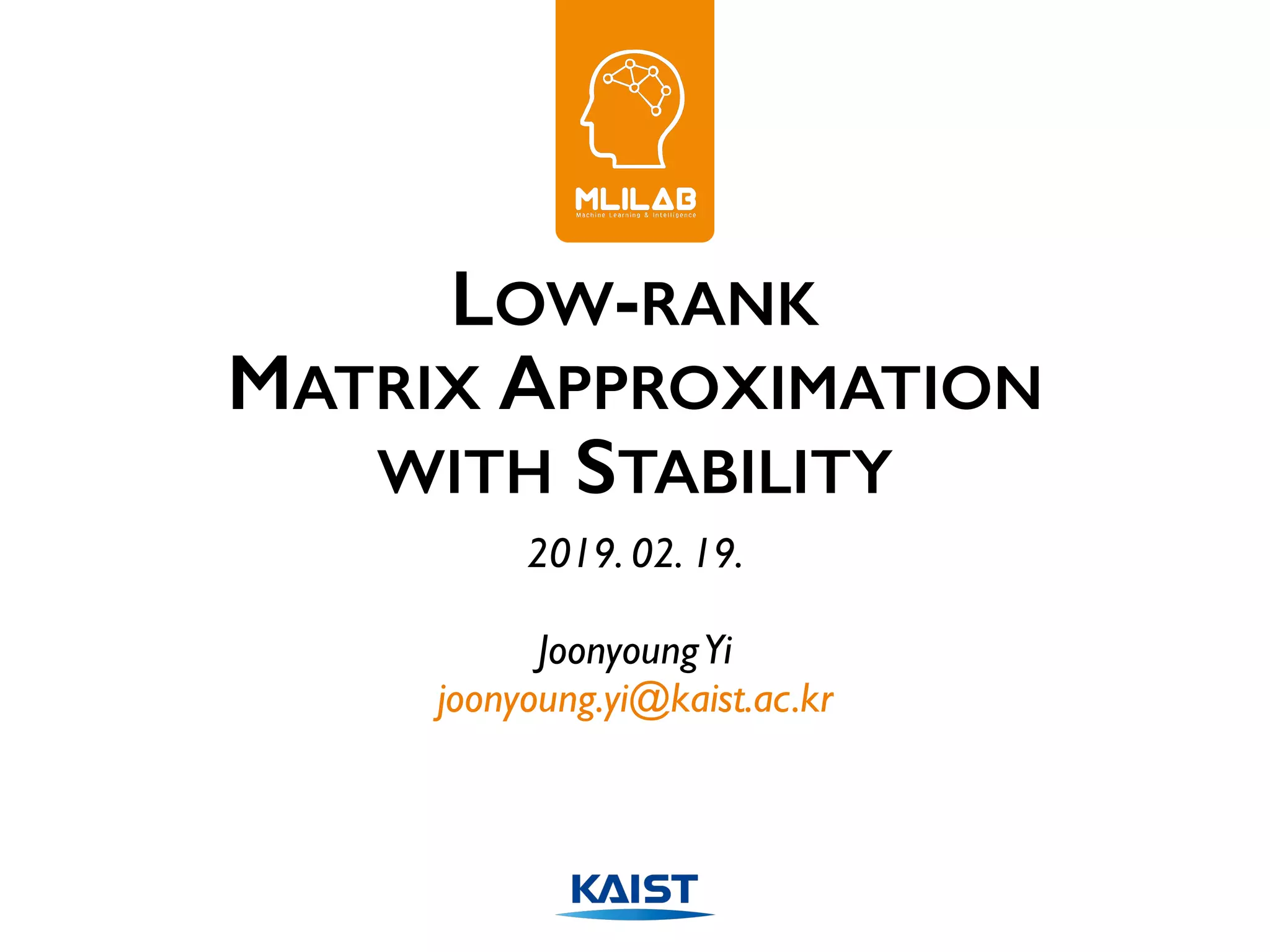 Low-rank Matrix Approximation with Stability | PPT