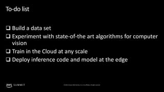 Get started with Machine Learning and Computer Vision Using AWS DeepLens (February 2019) | PPT