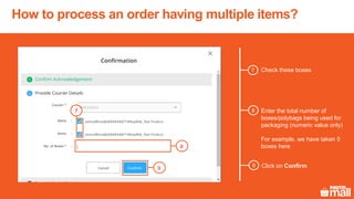 Multiple items order processing- Multiple AWB shipment | PDF