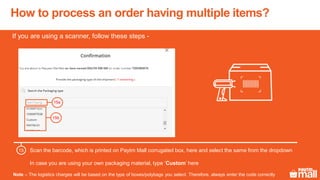 Multiple items order processing- Multiple AWB shipment | PDF