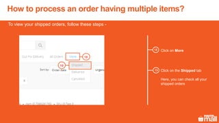 Multiple items order processing- Multiple AWB shipment | PDF