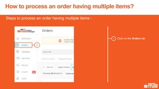 Multiple items order processing- Multiple AWB shipment | PDF
