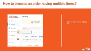 Multiple items order processing- Multiple AWB shipment | PDF