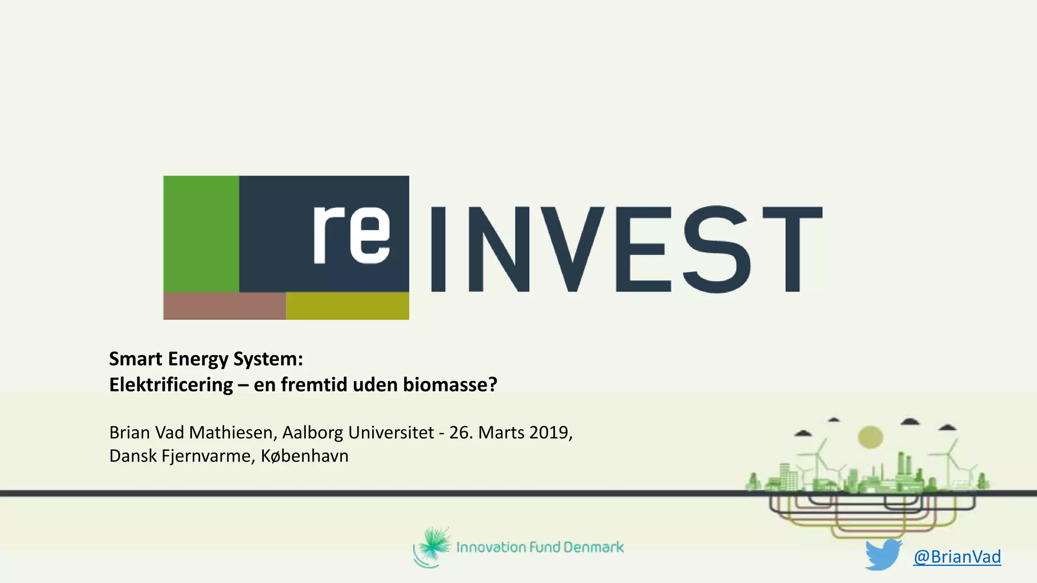 Electrification - A Future Without Biomass by Brian Vad Mathiesen | PPTX