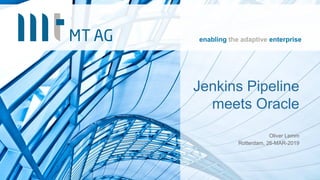 Jenkins Pipeline meets Oracle | PPT