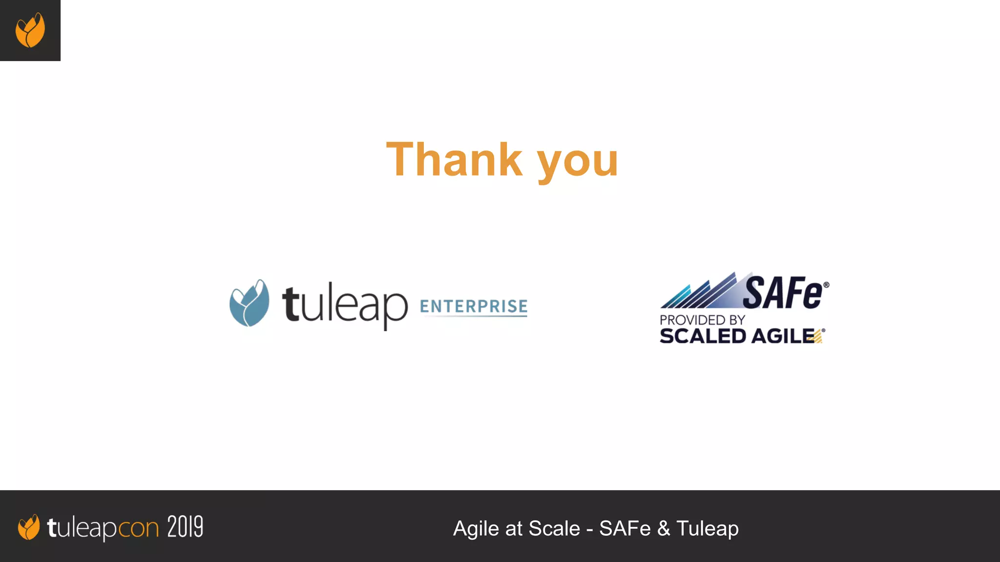 TuleapCon 2019. Agile at scale - SAFe in Tuleap | PPT
